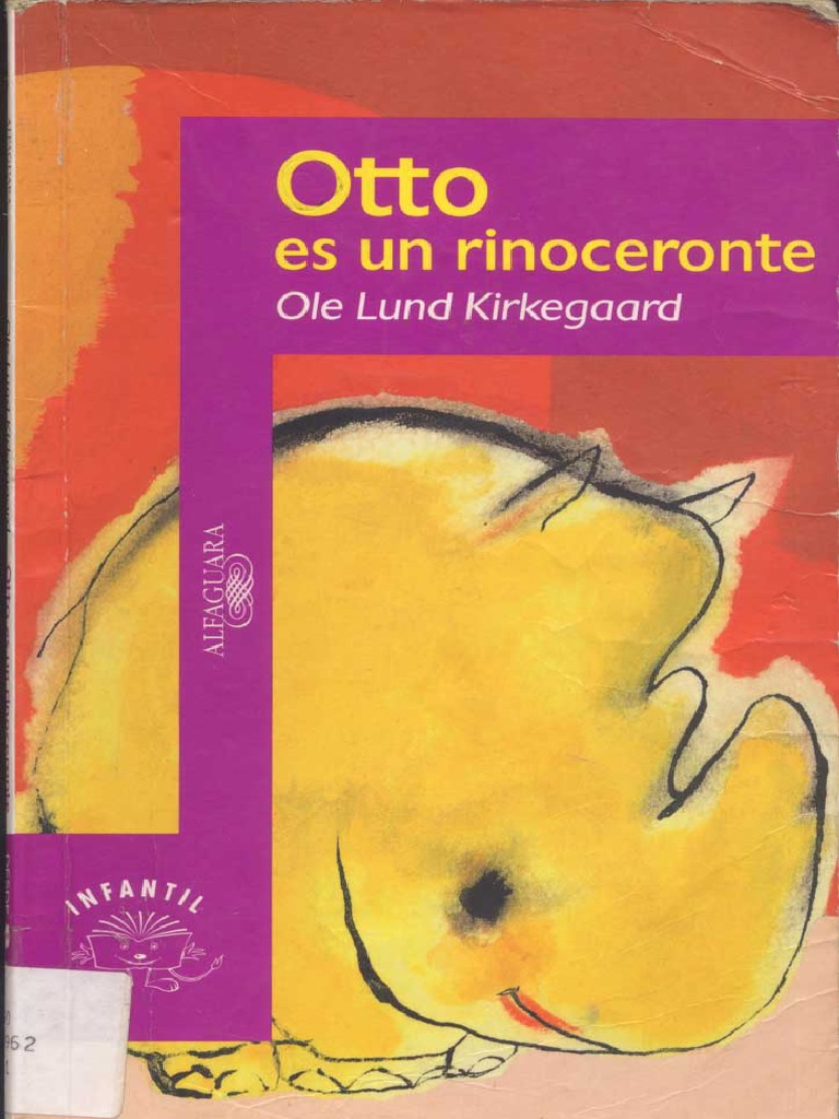 Otto Es Un Rinoceronte PDF | PDF