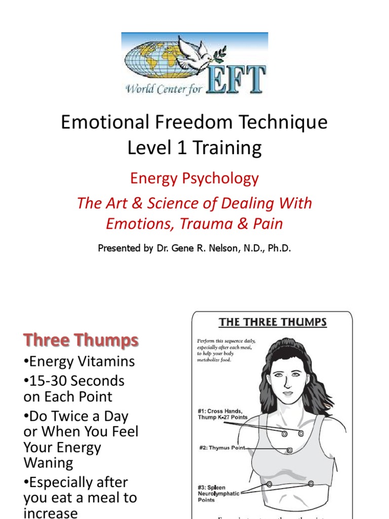 EFT Level 1 Training Emotional Freedom Technique | PDF | Chakra ...