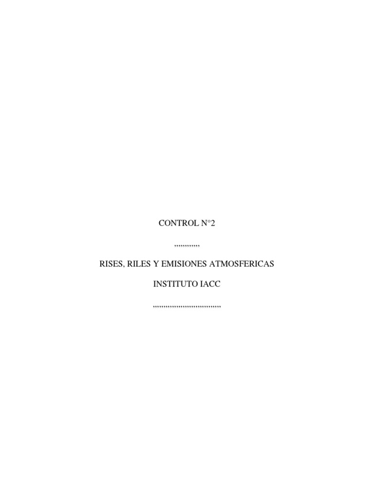 Control °2 Rises, Riles y Emisiones Atmosfericas Iacc | PDF | Contaminación | Productos lácteos