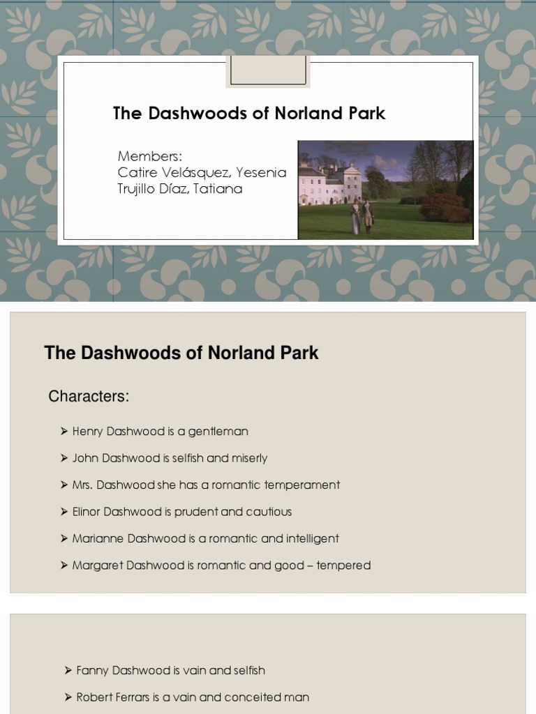 The Dashwoods of Norland Park: Members: Catire Velásquez, Yesenia Trujillo Díaz, Tatiana | PDF