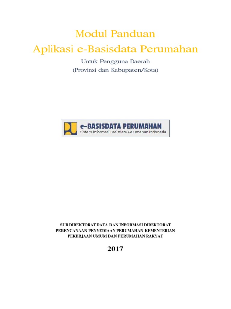 Modul Penggunaan Aplikasi E-Basisdata Perumahan | PDF