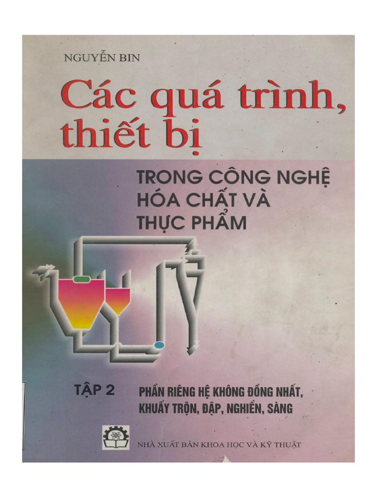 SÁCH SCAN - Các Quá Trình Thiết Bị Trong Công Nghệ Hóa Chất Và Thực Phẩm Tập 2 | PDF
