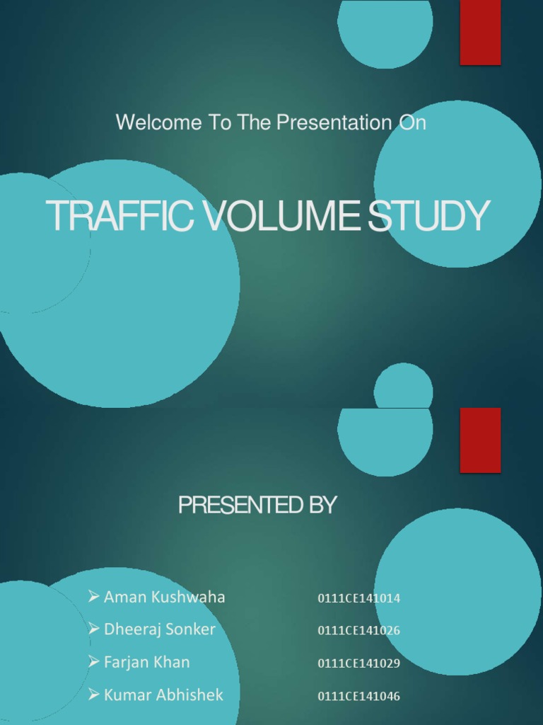 Traffic Volume Study: Welcome To The Presentation On | PDF | Traffic ...