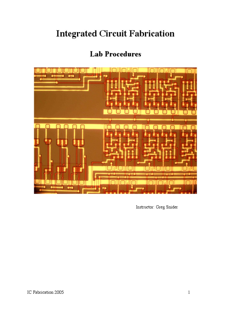 Integrated Circuit Fabrication: Lab Procedures | PDF | Photolithography | Semiconductor Device ...