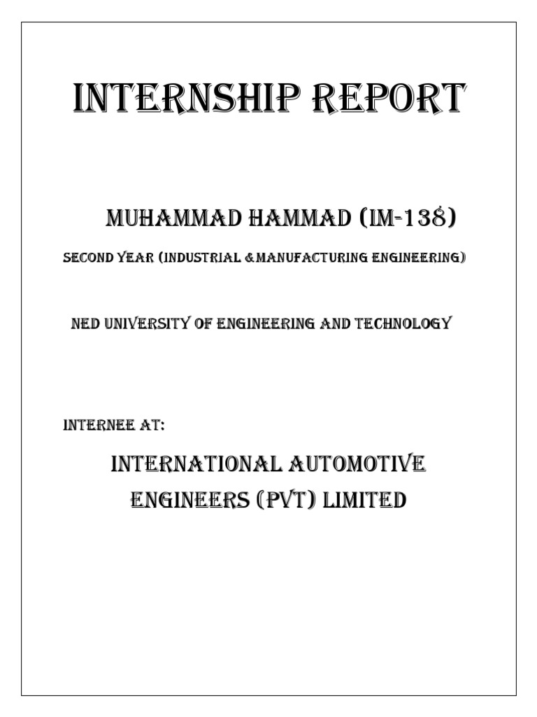 Internship Report: Muhammad HAMMAD (Im-138) | PDF | Production And Manufacturing | Industrial ...