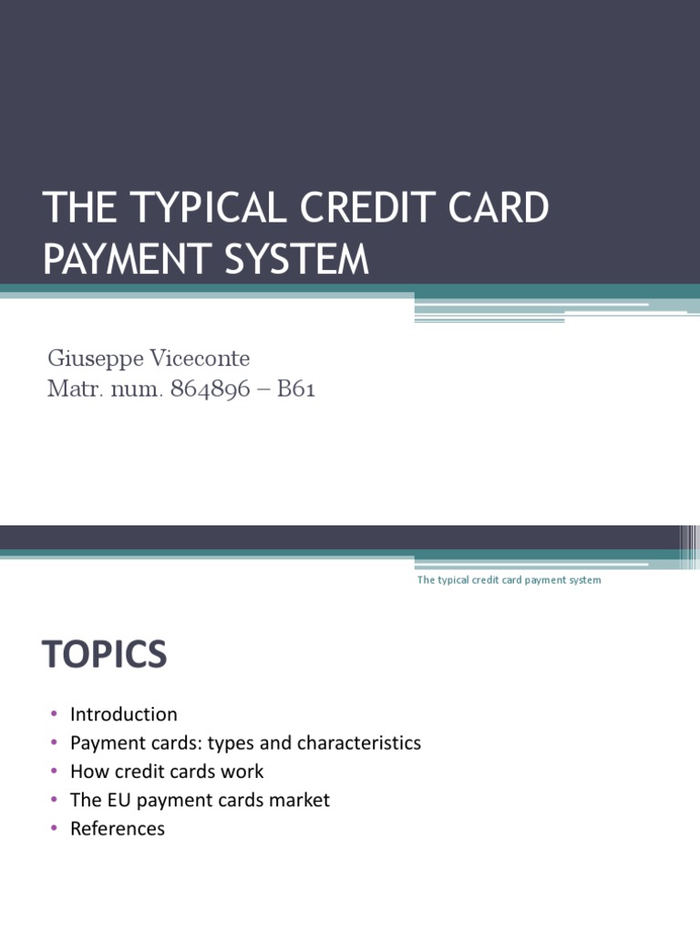 Understanding Credit Card Payment Systems | PDF | Visa Inc. | Credit Card