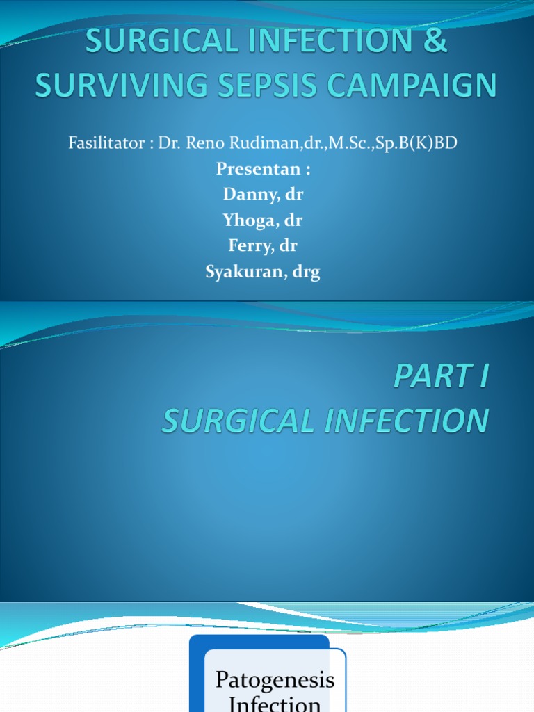 SURVIVING SEPSIS CAMPAIGN Dan Infeksi Bedah | PDF | Pathogen | Infection