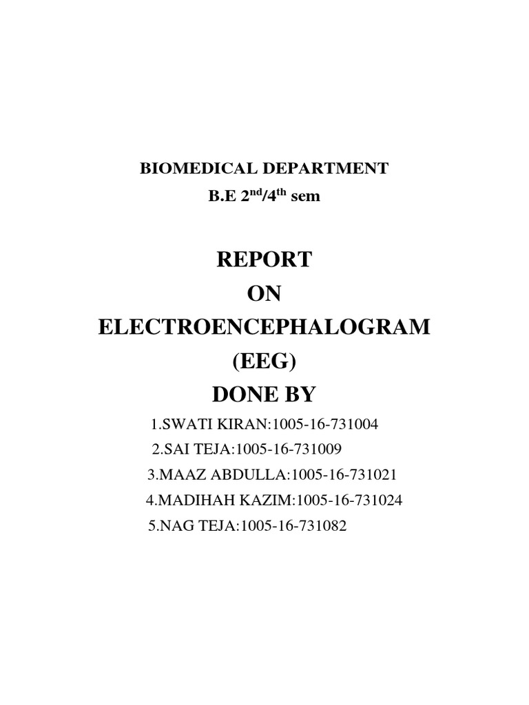 ON Electroencephalogram (EEG) Done By: Biomedical Department B.E 2 /4 ...