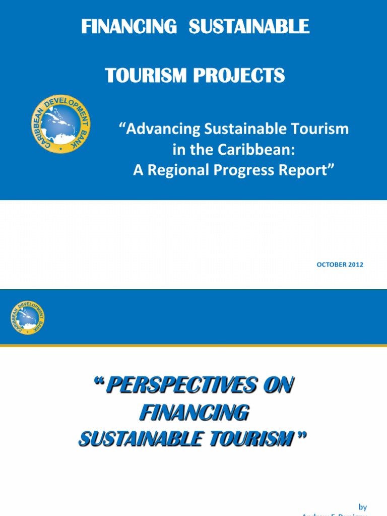 Financing Sustainable Tourism Projects: "Advancing Sustainable Tourism ...
