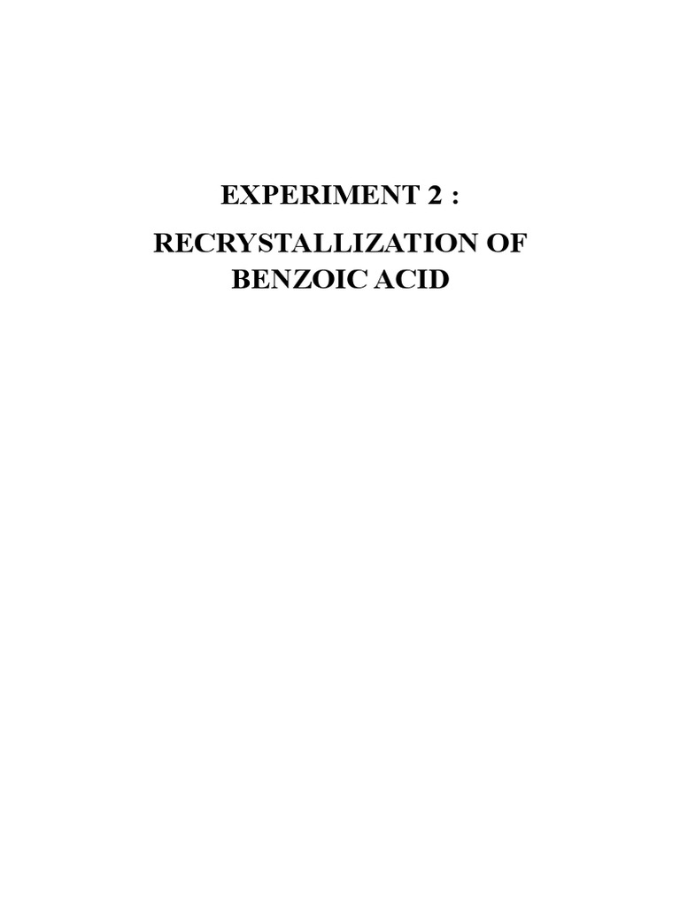 Experiment 2: Recrystallization of Benzoic Acid | PDF | Filtration | Solution