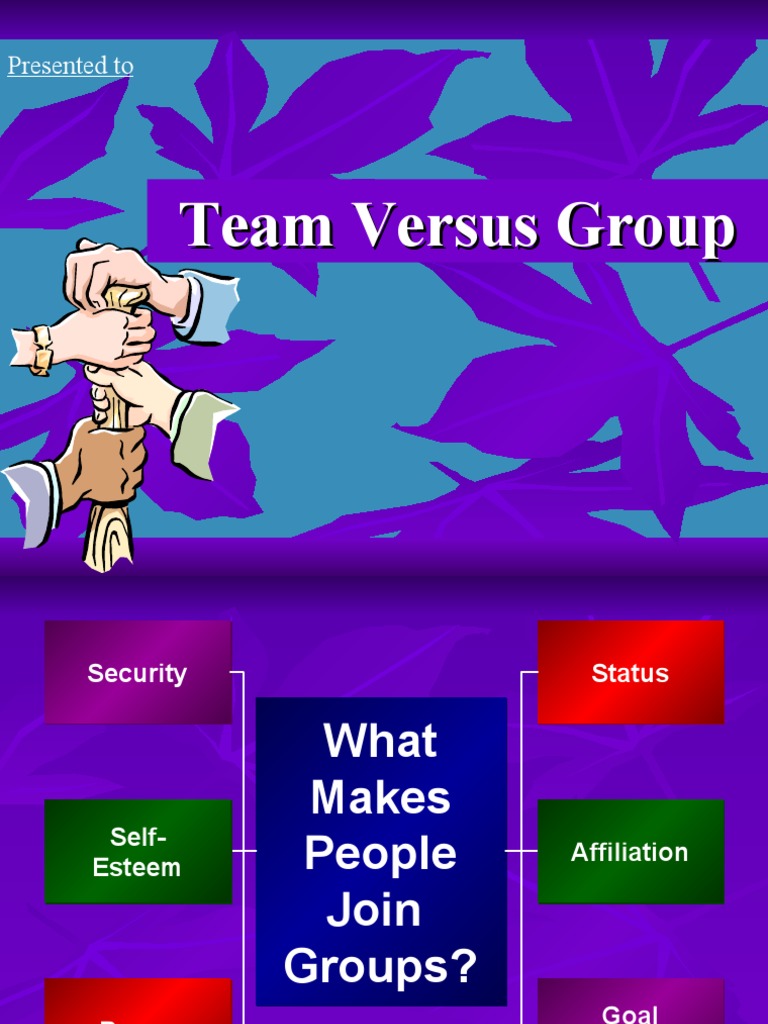 Group Vs Teams-Final | PDF | Decision Making | Group Decision Making