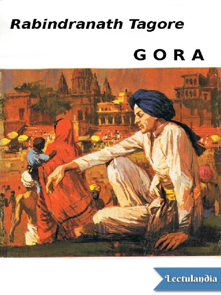Gora - Rabindranath Tagore | PDF | Rabindranath Tagore | Mal