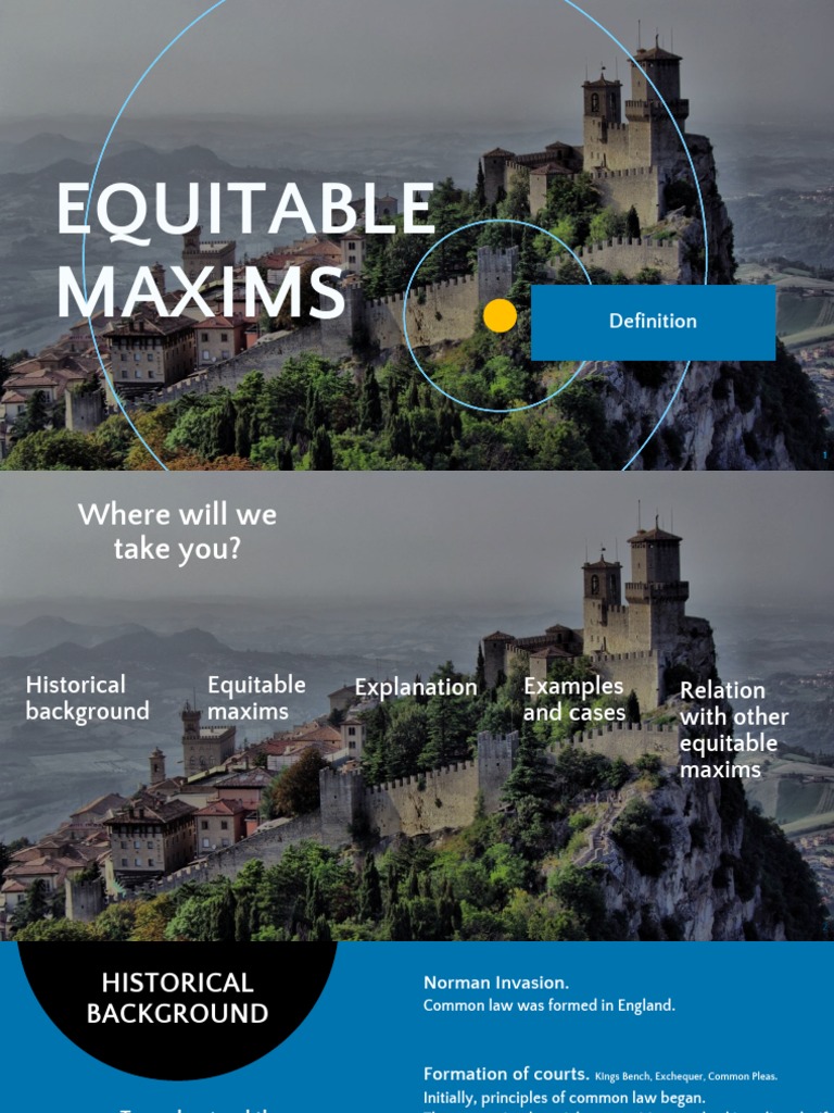 Equitable Maxims | PDF | Equity (Law) | Laches (Equity)