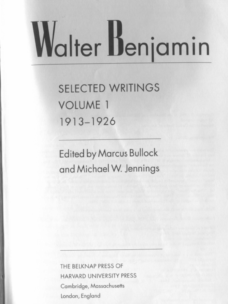 Walter Benjamin - Selected Writings, Volume 1 - 1913-1926 (1996, Belknap Press) | PDF | Poetry ...