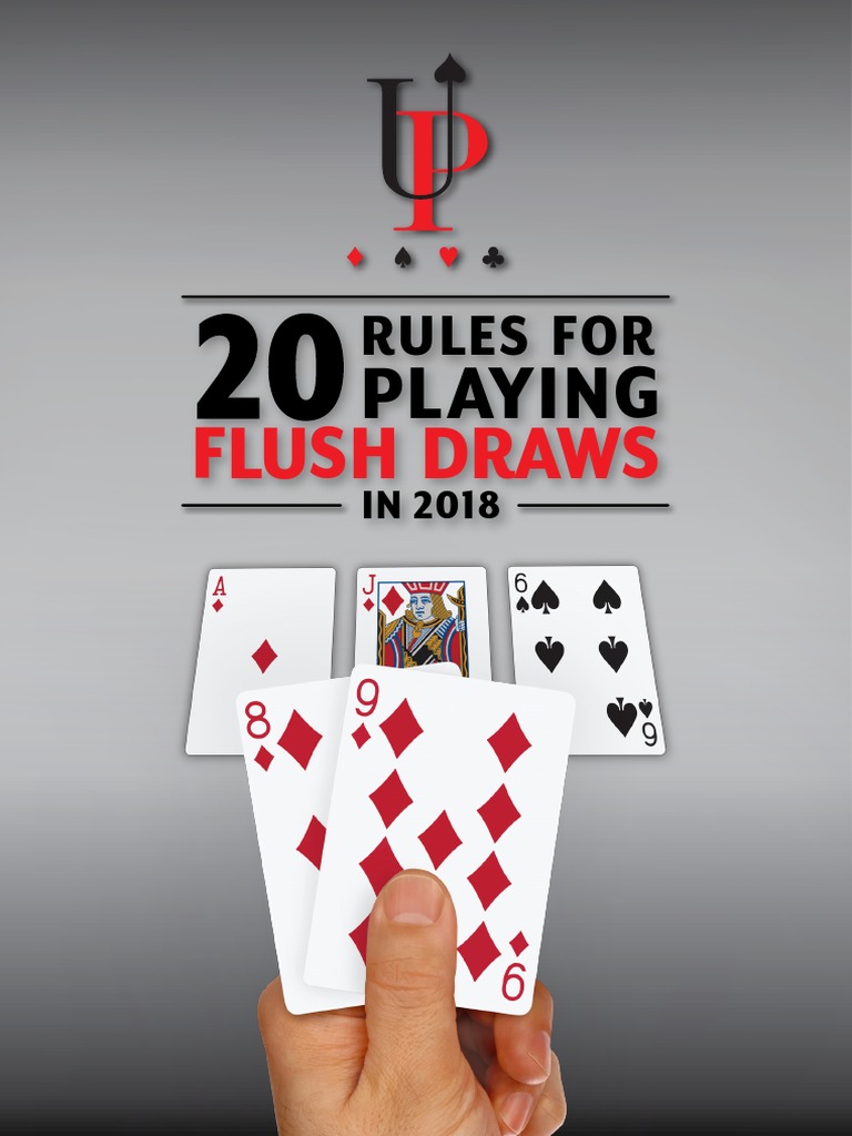 20 Flush Draw Rules 2018 | Download Free PDF | Betting In Poker ...