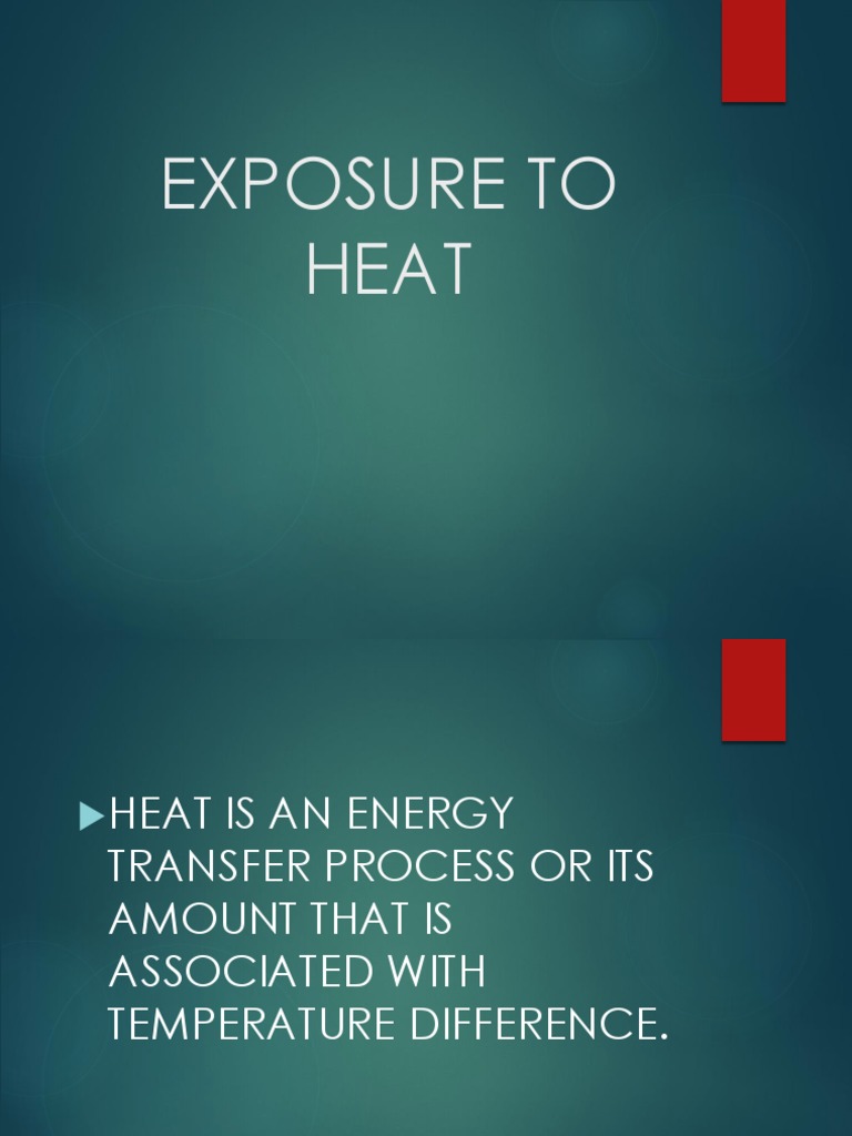 Exposure To Heat | PDF | Hyperthermia | Hypothermia