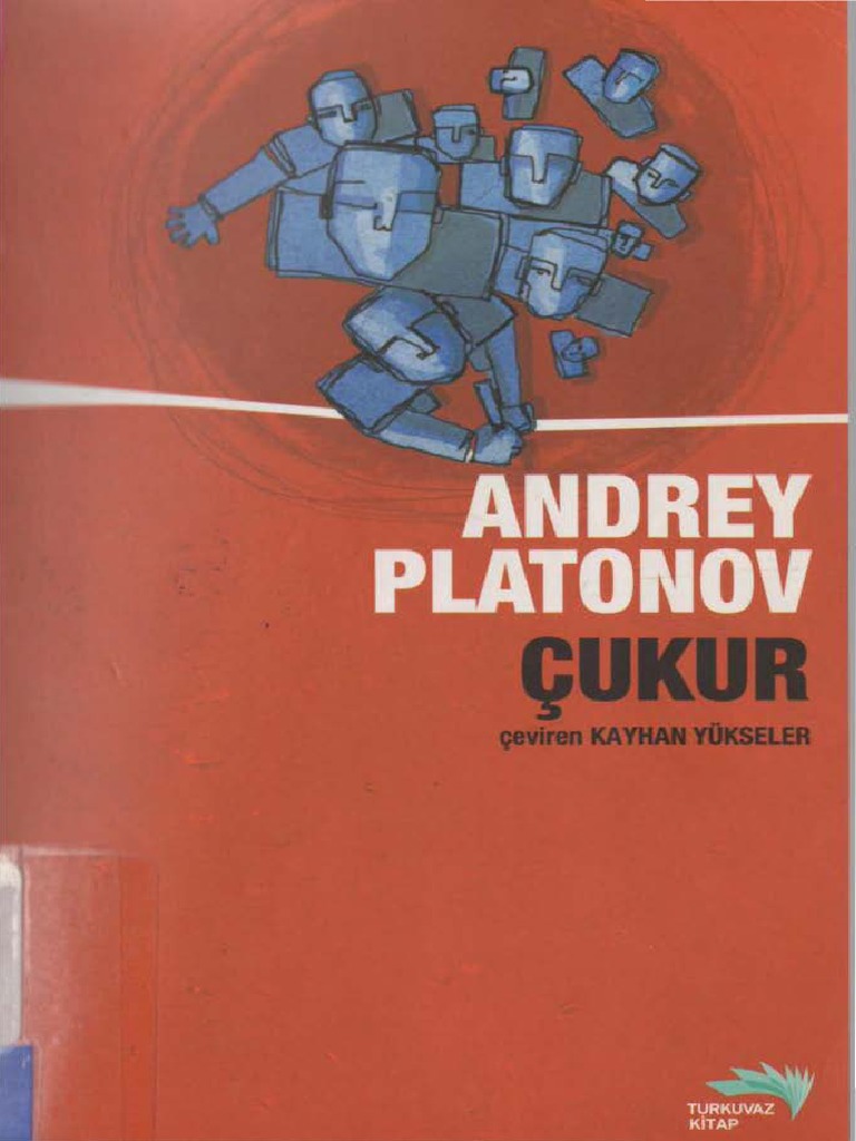 Andrey Platonov-Çukur