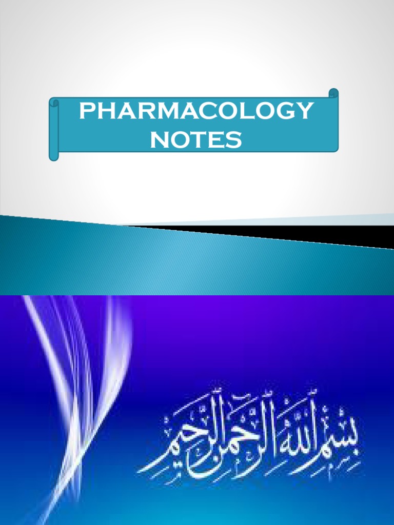 Pharmacology Notes | PDF | Acetylcholine | Pharmacokinetics
