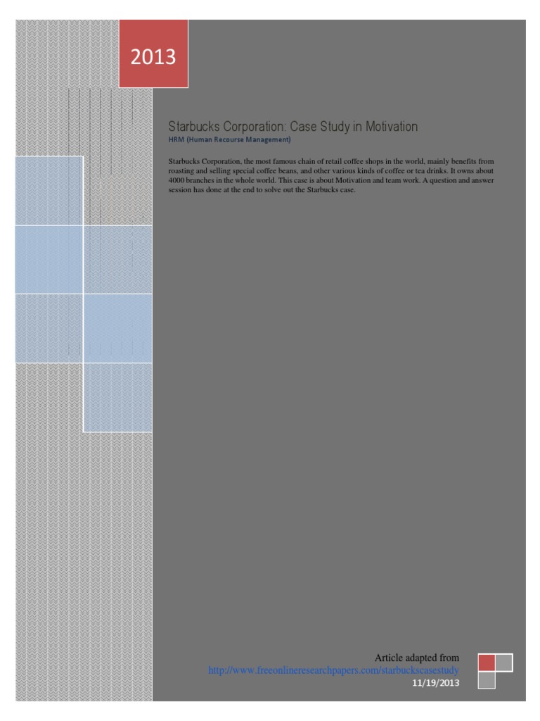 Starbucks Case Study: Motivation Strategies | PDF | Corporate Social ...