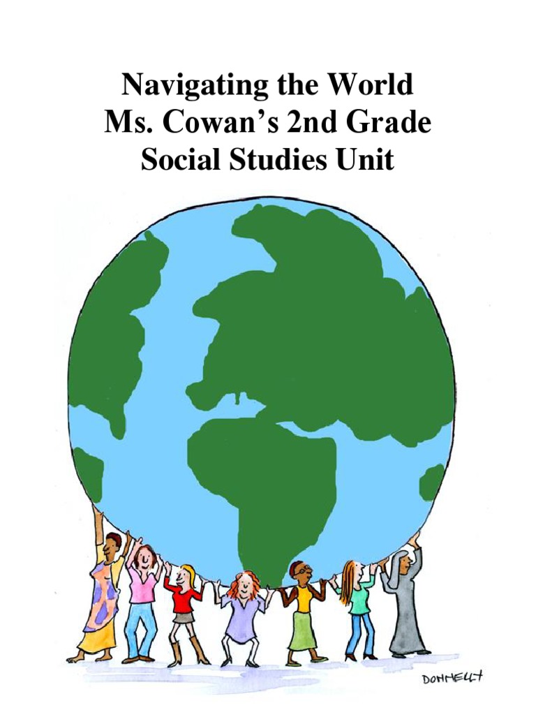 Navigating The World Ms. Cowan's 2nd Grade Social Studies Unit | PDF ...