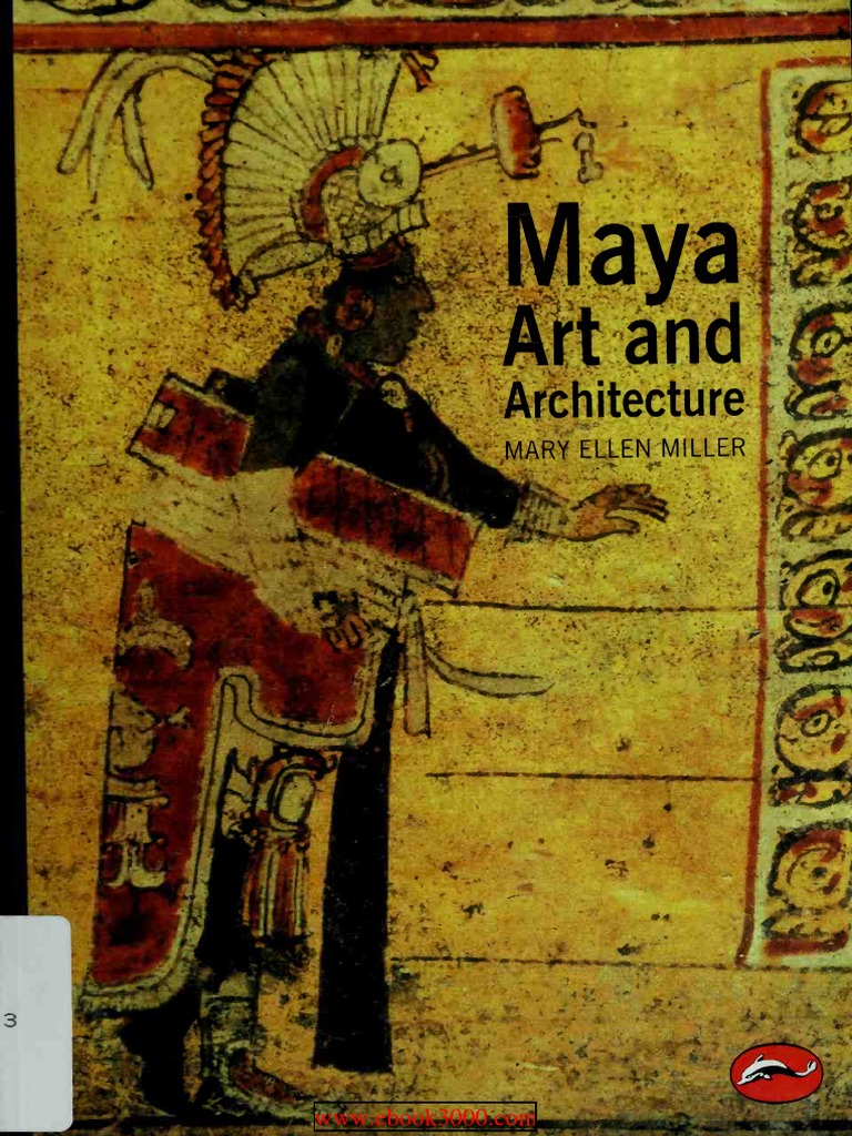 Maya Art and Architecture World of Art PDF | PDF | Maya Civilization ...
