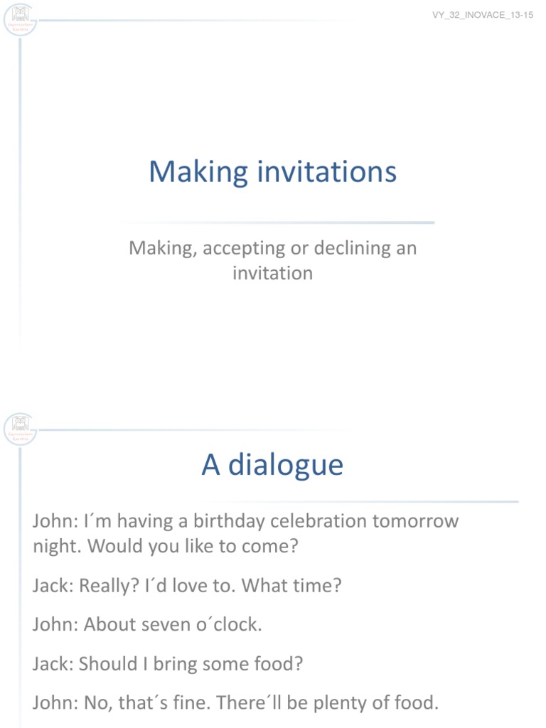 Making Invitations: Making, Accepting or Declining An Invitation | PDF