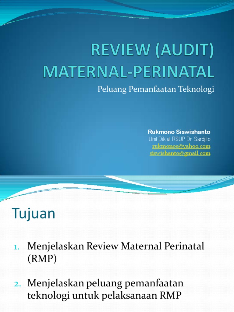 DR Rukmono - Review (Audit) Maternal-Perinatal | PDF