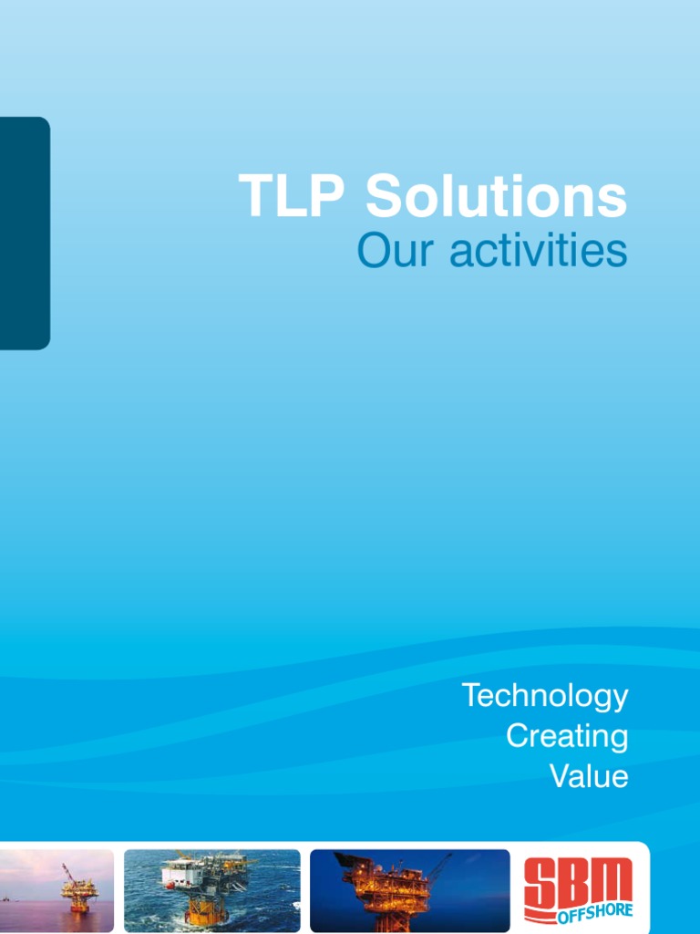 TLP Solutions: Our Activities | PDF | Subsea (Technology) | Nature