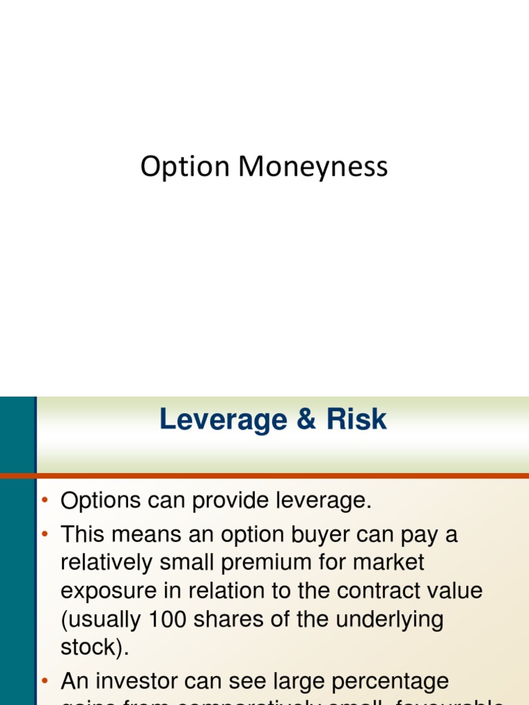 Option Moneyness | Moneyness | Option (Finance)