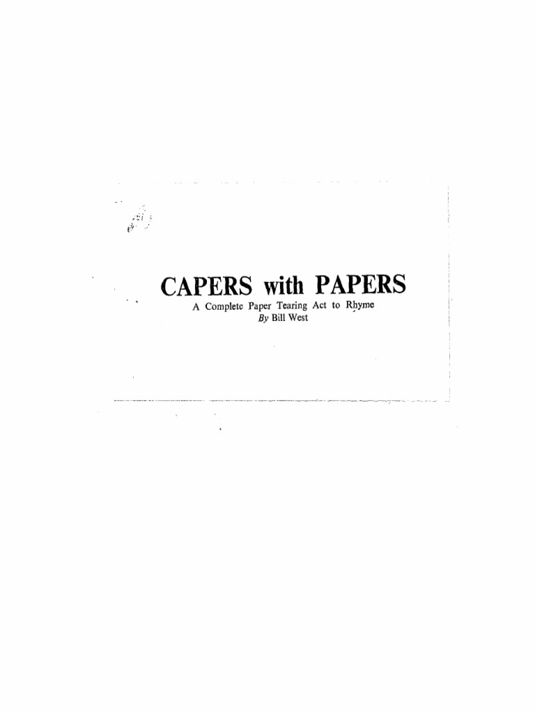 Capers With Papers: A Complete Paper Tearing Act To Rhyme Bill West ...