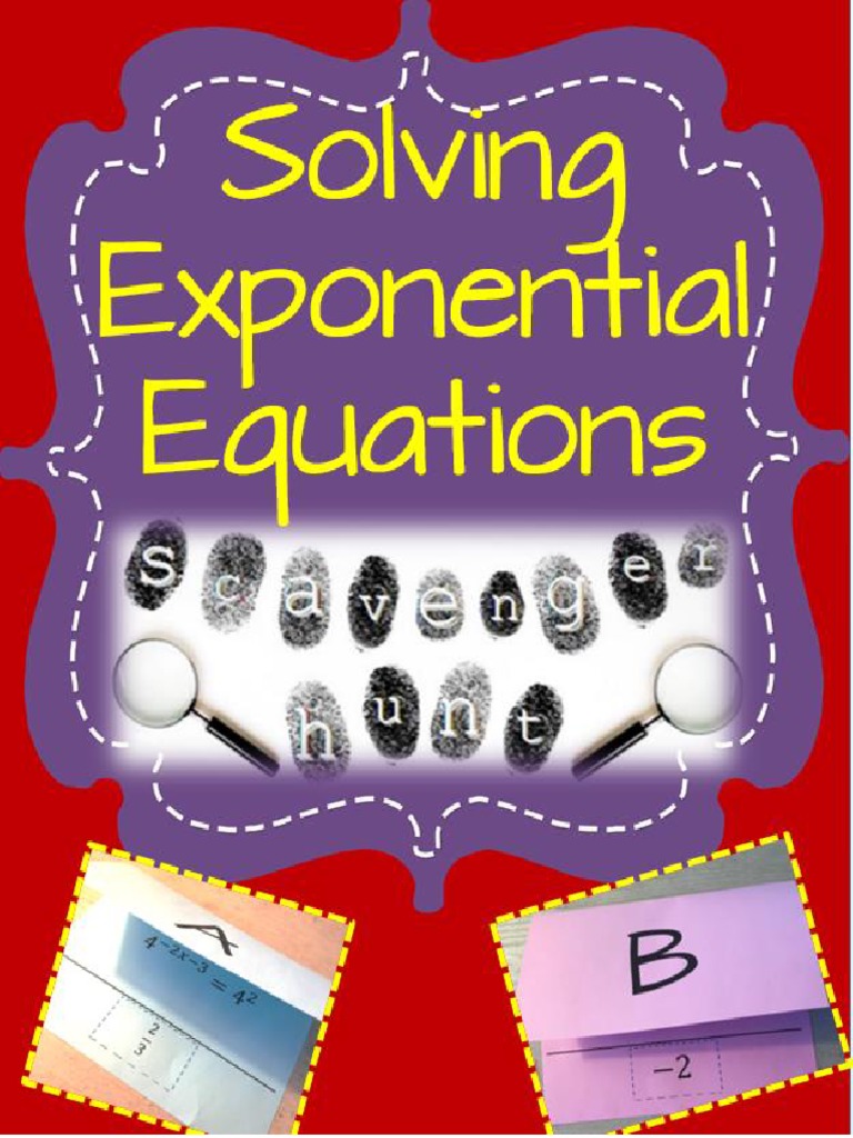 Solving Exponential Equations Scavenger Hunt | PDF | Teaching ...