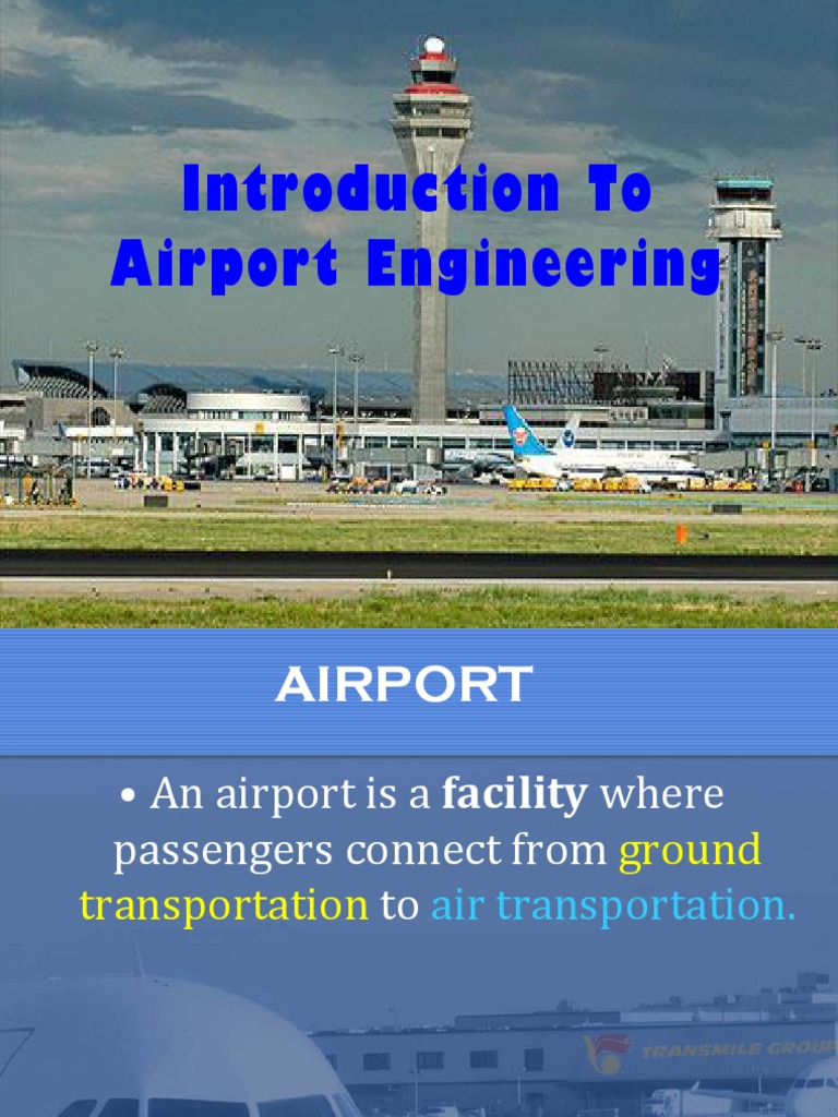 Introduction To Airport Engineering | PDF | International Airport | Airport