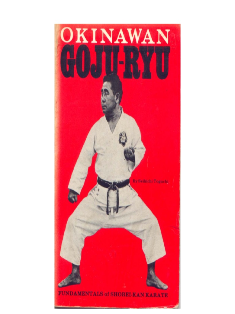 Libro Karate Okinawan Goju Ryu Seikichi Toguchi PDF | PDF
