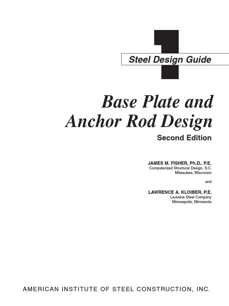 Base Plate and Anchor Rod Design 2nd PDF | PDF | Structural Analysis ...