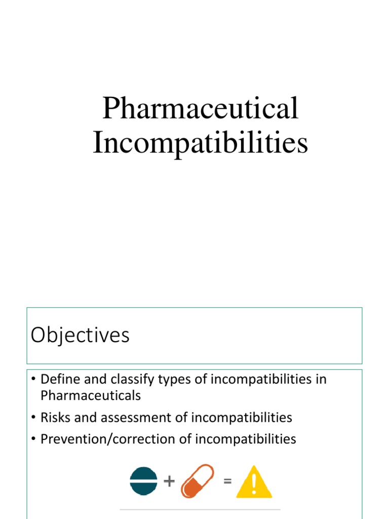 Incompatibilities | PDF | Pharmacokinetics | Solubility