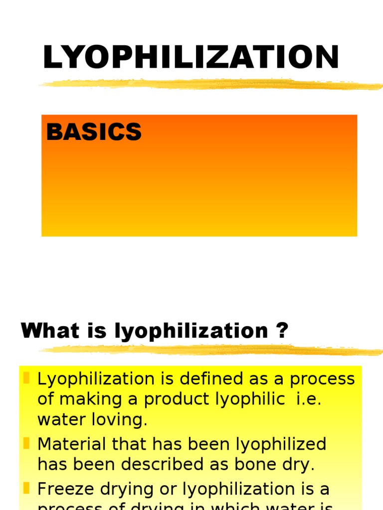 Lyophilization Details | PDF | Freeze Drying | Ice