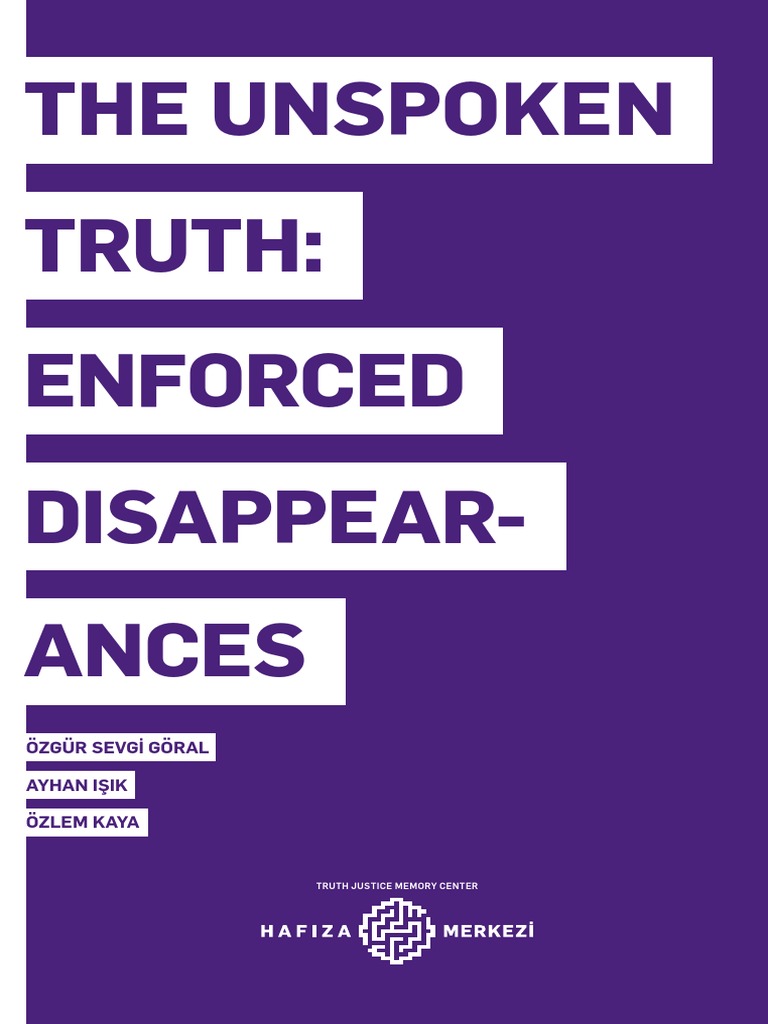 Unspoken Truth: Enforced Disappearances | PDF | Kurdistan Workers ...