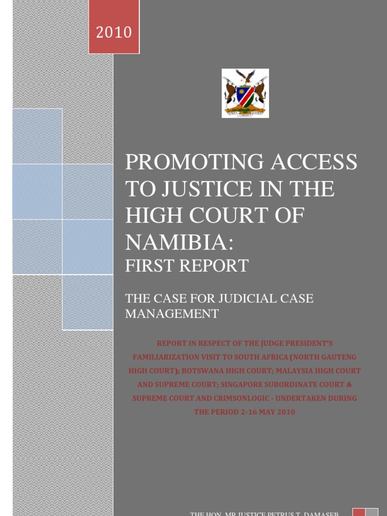 Promoting Access To Justice in The High Court of Namibia: First Report ...