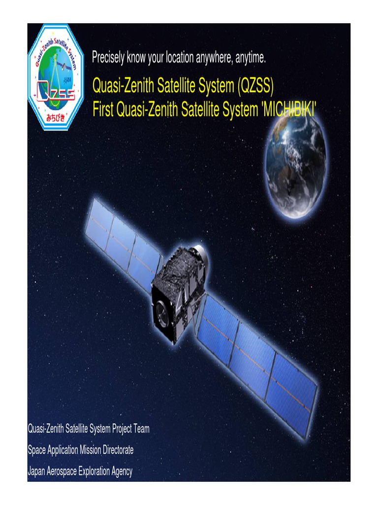 Quasi-Zenith Satellite System (QZSS) First Quasi-Zenith Satellite System 'MICHIBIKI' | PDF ...