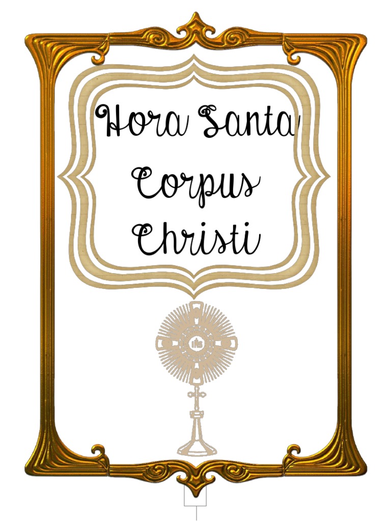 Hora Santa Corpus Christi - MINISTROS | PDF | eucaristía | Cristo (título)