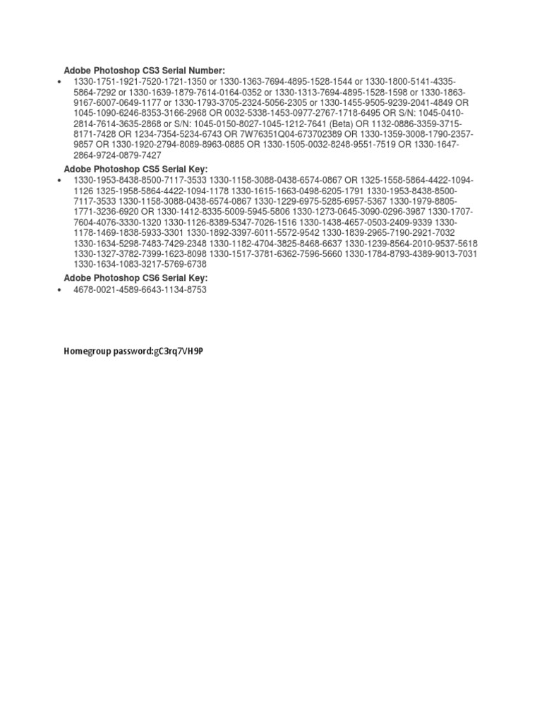 Adobe Photoshop CS3 Serial Number:: Homegroup password:gC3rq7VH9P | PDF