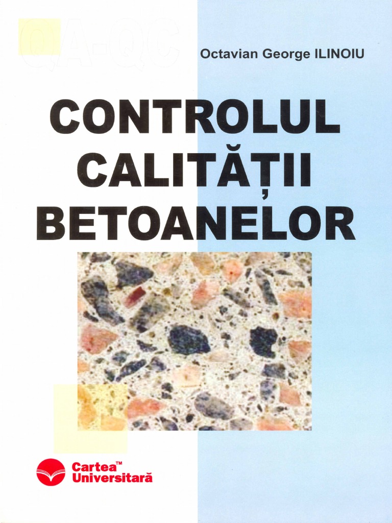 Controlul Calitatii Betoanelor PDF | PDF