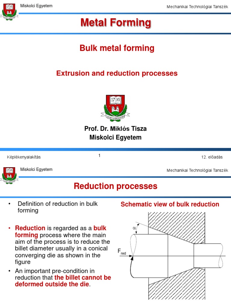 Lecture 10 - Bulk Forming - Reduction & Extrusion | PDF | Extrusion ...