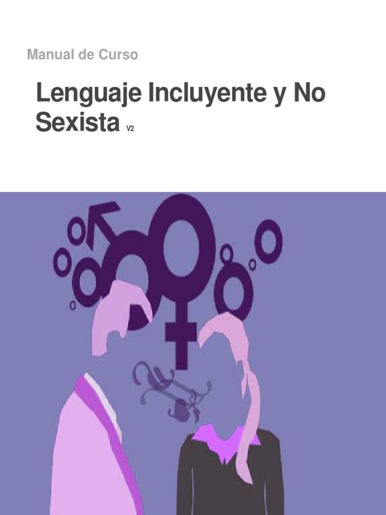 1 Manual Lenguaje Incluyente y No Sexista V2 | PDF | Sexismo | Socialización