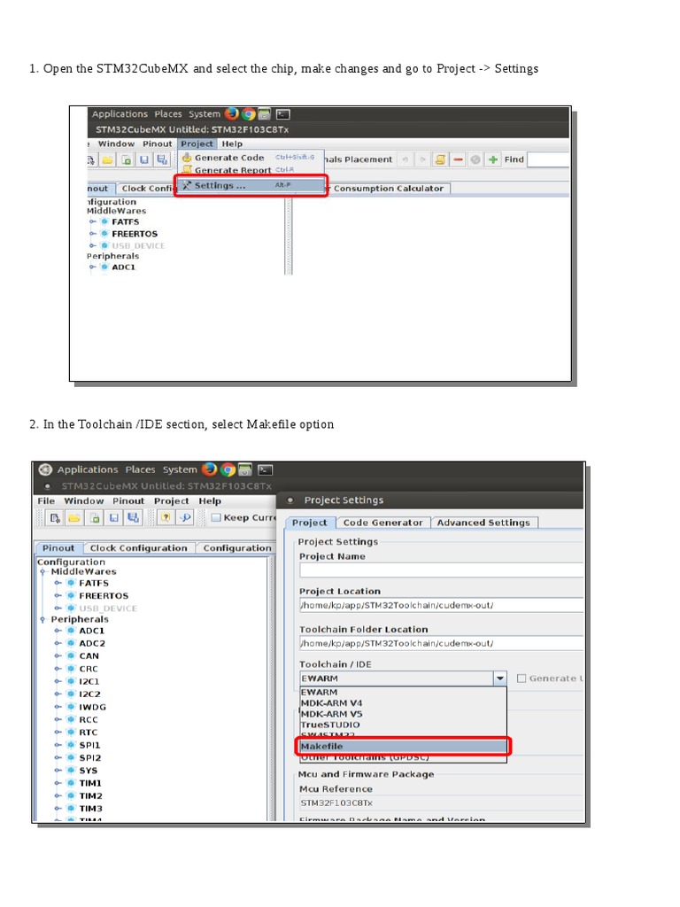 Open The Stm32Cubemx and Select The Chip, Make Changes and Go To Project - Settings | PDF ...
