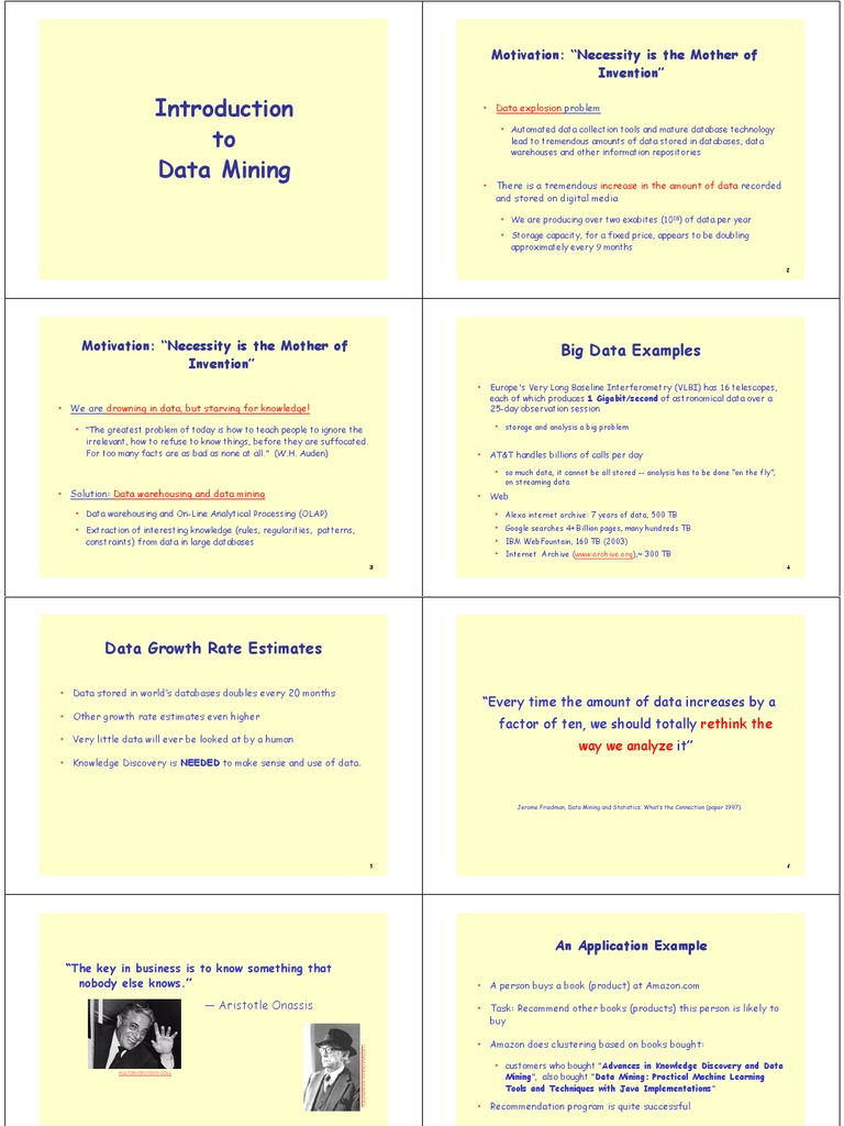 To Data Mining: Motivation: "Necessity Is The Mother of Invention ...