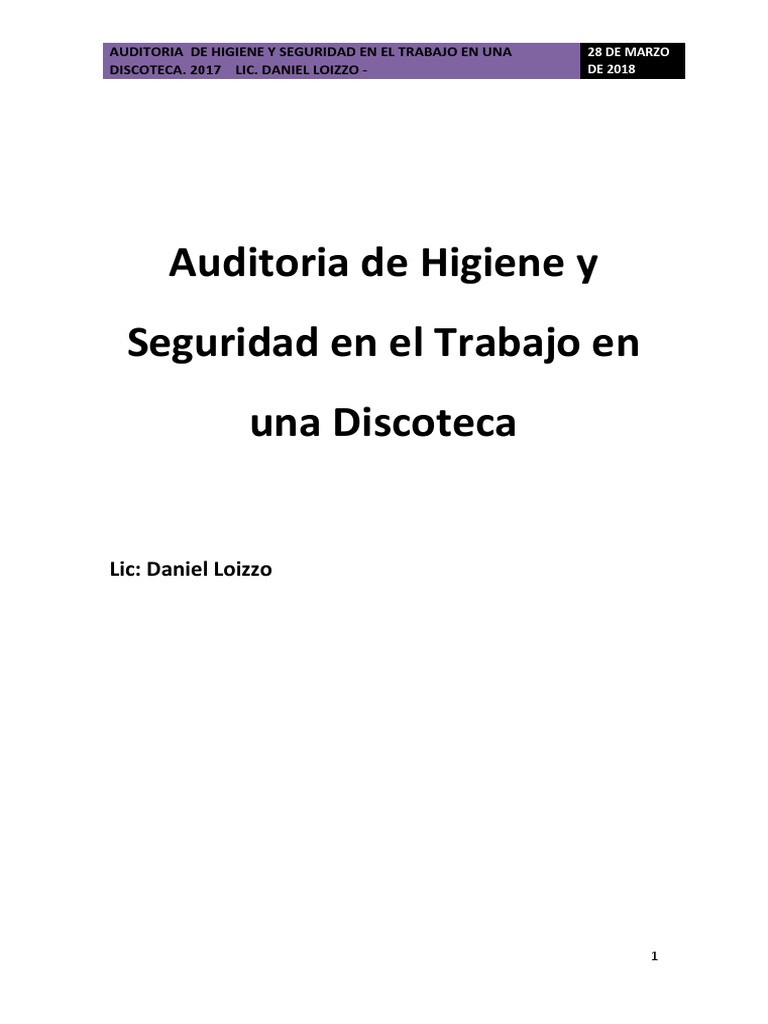 Lic. Daniel Loizzo Auditoria de Higiene y Seguridad en El Trabajo en ...