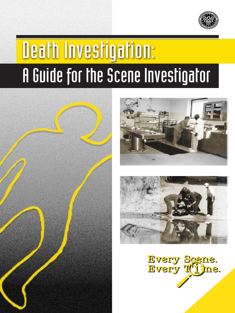 Guidelines for Death Investigators | PDF | Coroner | Death