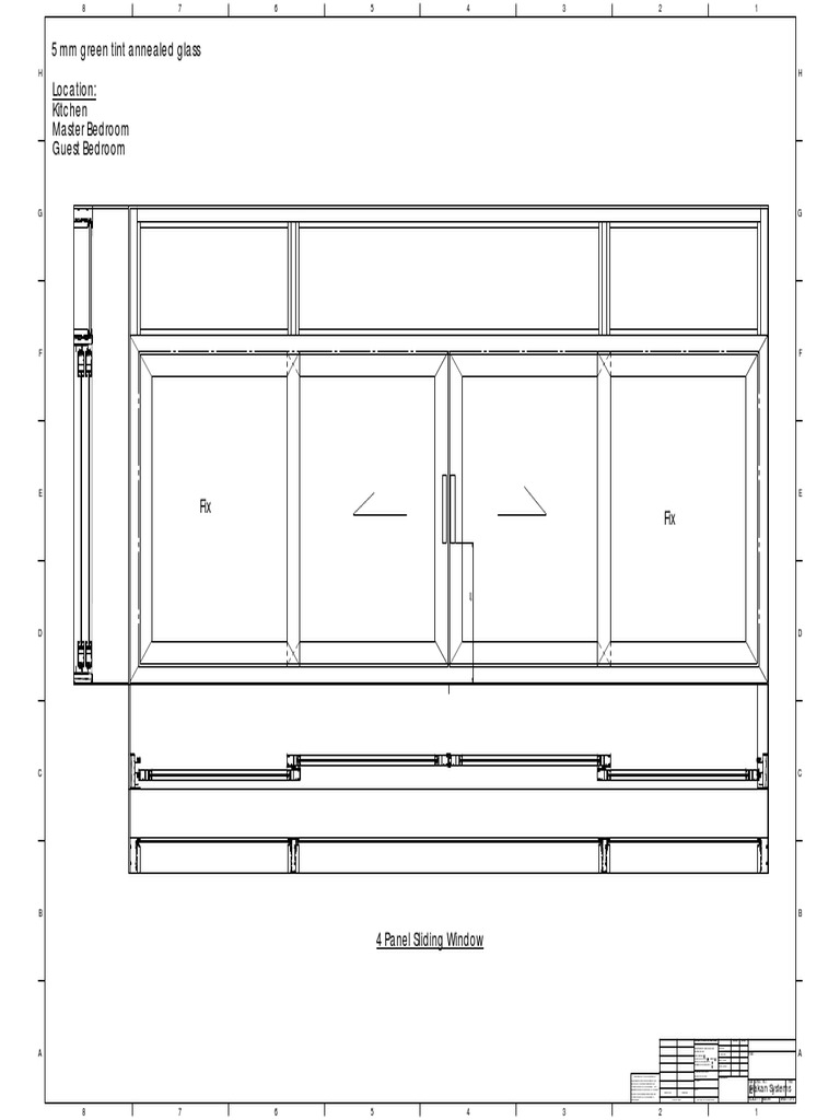 5 MM Green Tint Annealed Glass Location: Kitchen Master Bedroom Guest ...
