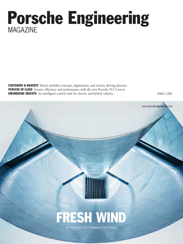 Porsche Engineering Magazine 2015/2 | PDF | Aerodynamics | Wind Tunnel